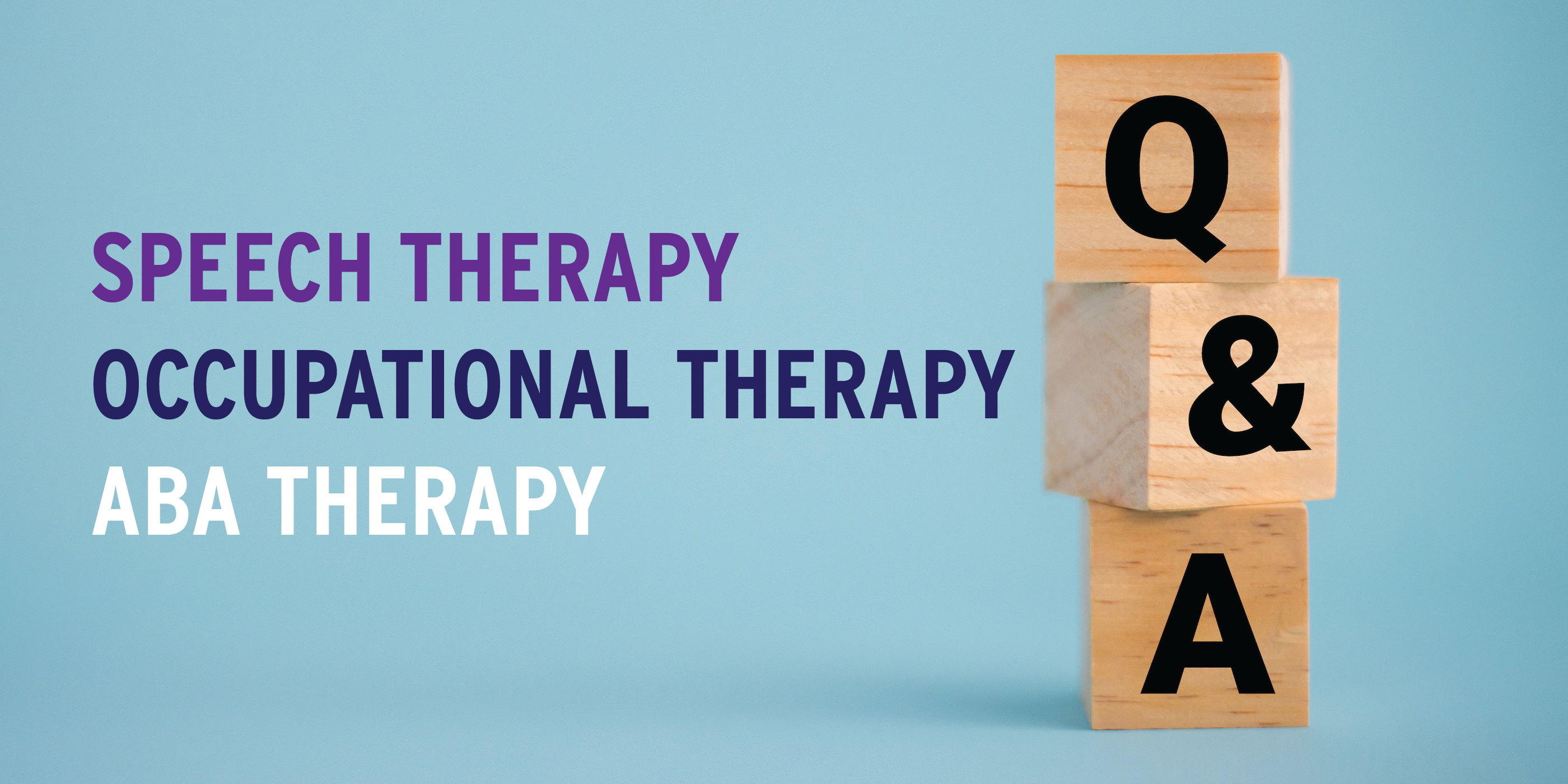 Autism Therapy: Questions and Answers - Verbal Beginnings